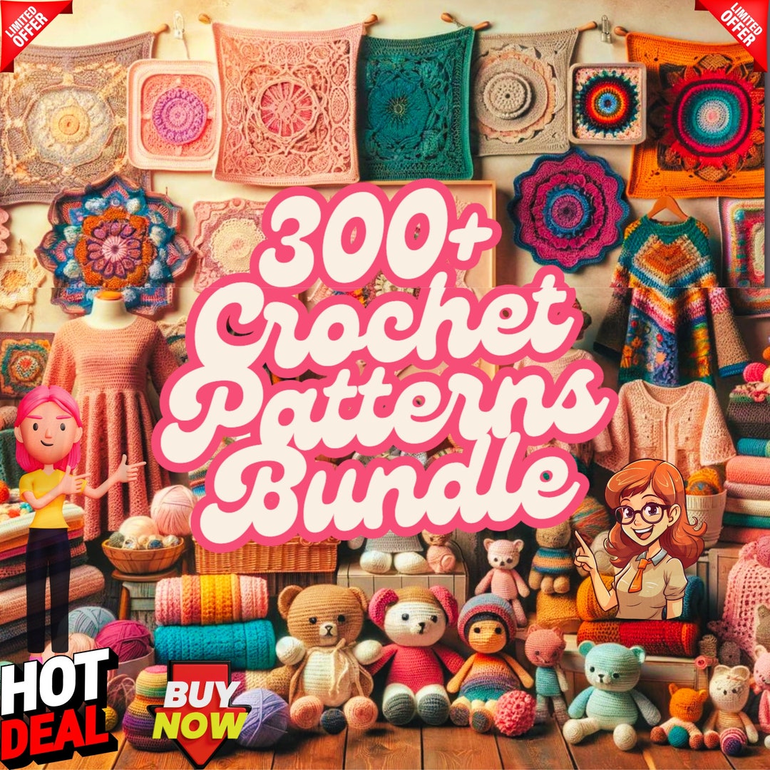 Ultimate Crochet Patterns Bundle 300 Designs, Exclusive PDF Tutorials ...