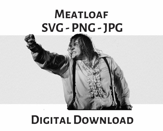 MeatLoaf Descarga digital Vector SVG Impresión PDF | Etsy México