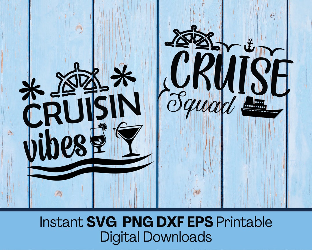 Cruise SVG JPG PNG Clipart, Digital Printable Download, Cruise Quotes ...