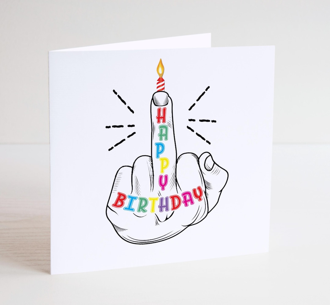 Cheeky Middle Finger Birthday Card - Etsy