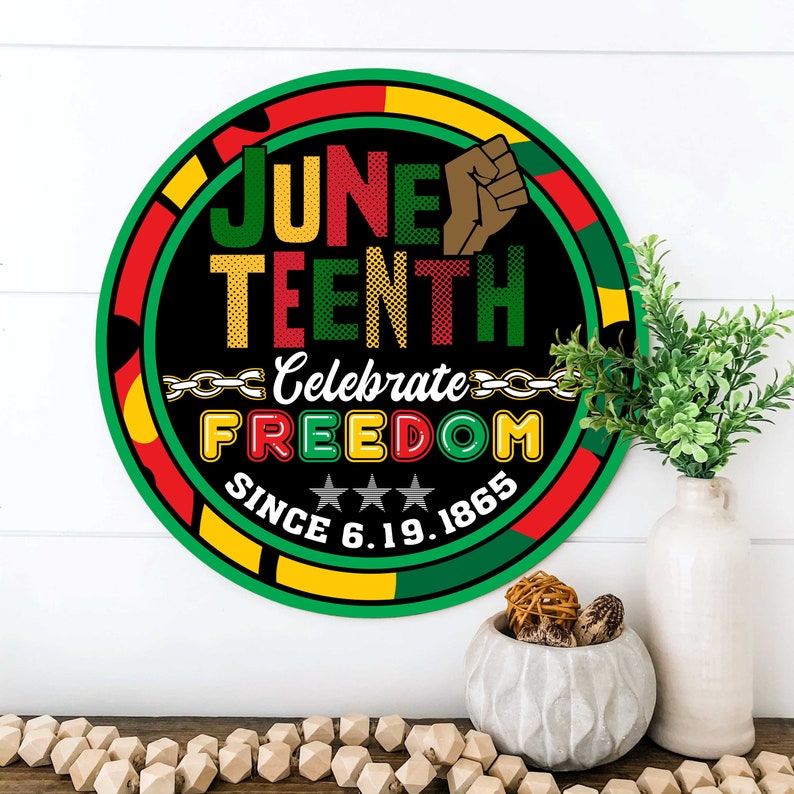Juneteenth Celebrate Independence Day Door Sign Black History - Etsy
