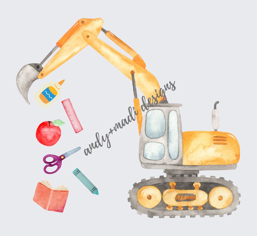 Back to School Excavator PNG, Digital Download School Design - Etsy