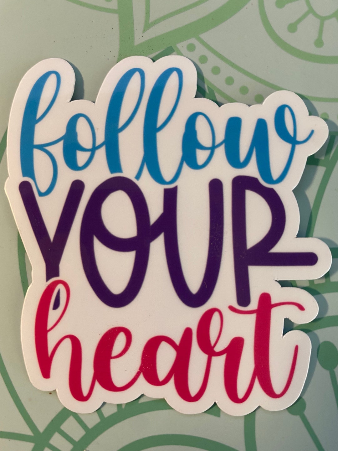 Follow Your Heart Sticker FREE SHIPPING - Etsy