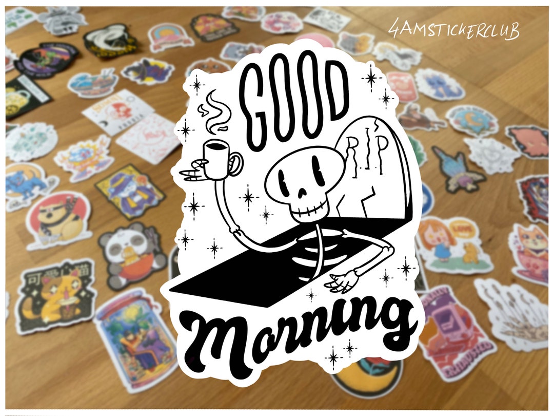 Good Morning Skeleton Sticker Gravestone Sticker Coffee Lover Sticker ...