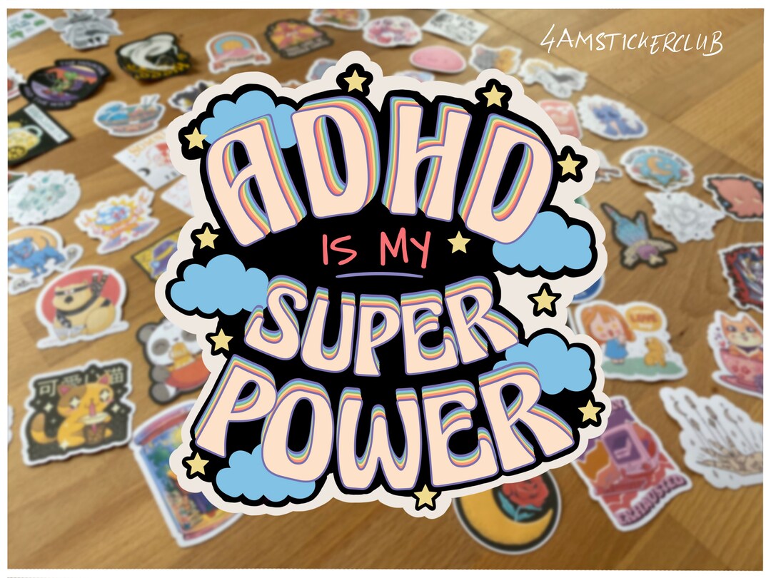 ADHD is My Superpower Sticker Attention Deficit Hyperactivity Disorder Sticker Awareness Sticker ...