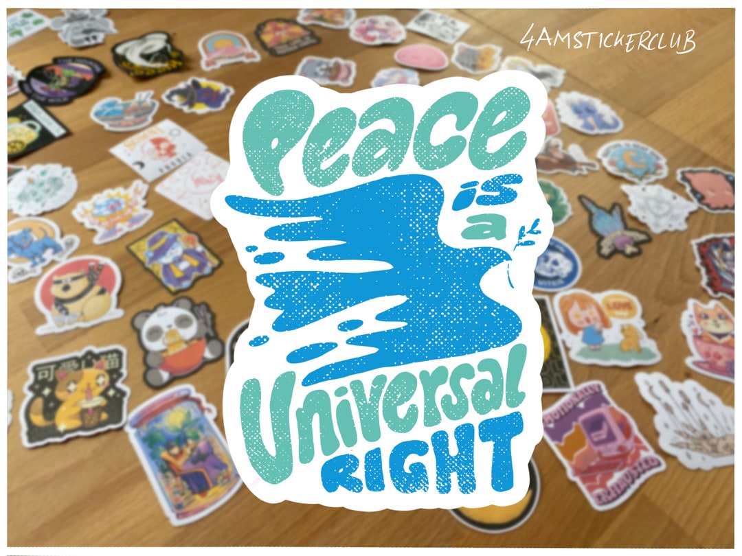 Peace is a Universal Right Sticker Stop the War Art Dove of Peace ...