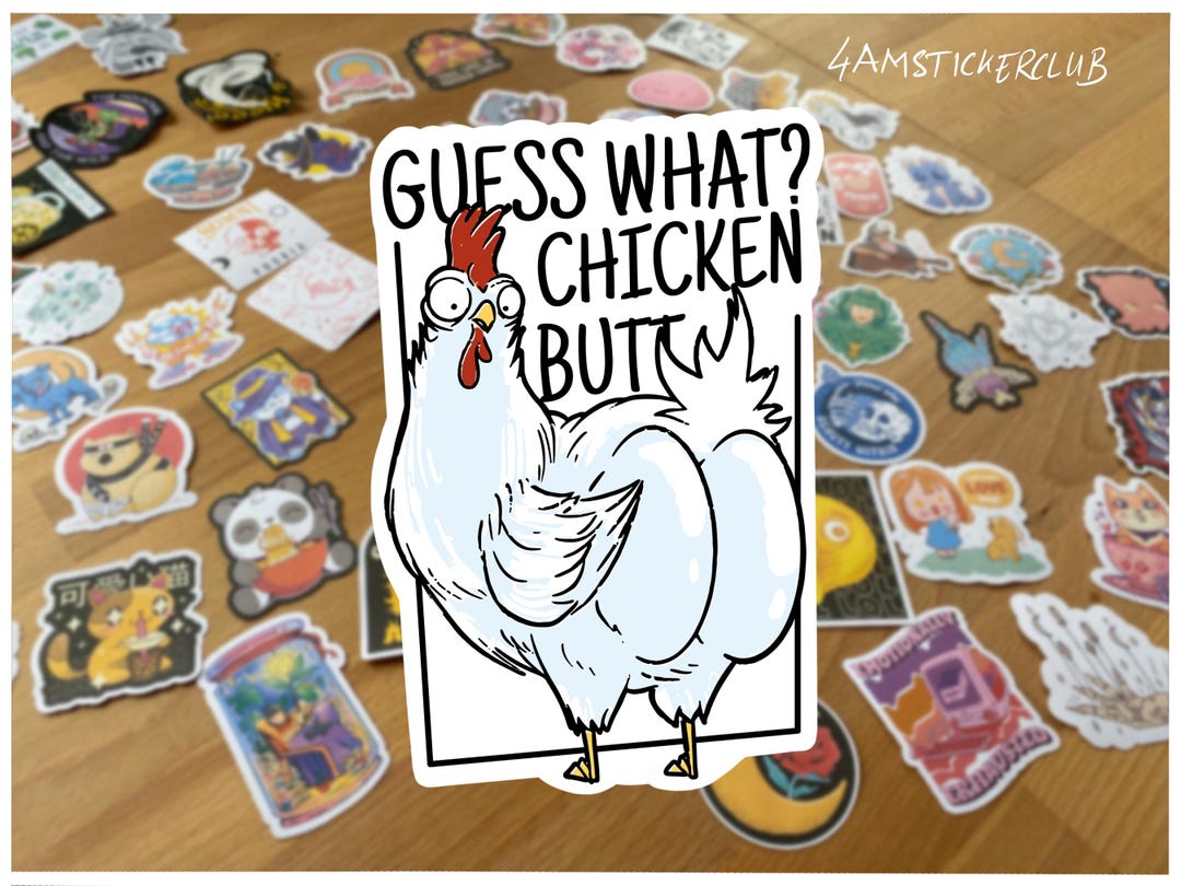 Funny Chicken Butt Sticker for Laptop Water Bottle or Journal | Guess ...