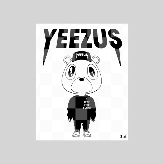 Kanye West Svg Png Pdf Jpg Yeezus Bear Rap Hip Hop Tshirts - Etsy