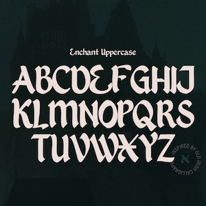 Enchant - Mystical 1600s Typeface | Gothic Font, Blackletter Fonts ...