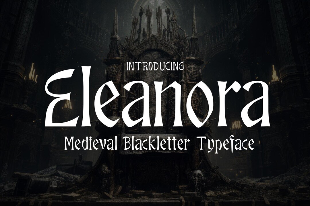 Eleanora - Mystical Font | Blackletter Font, Blackletter Font, Gothic ...