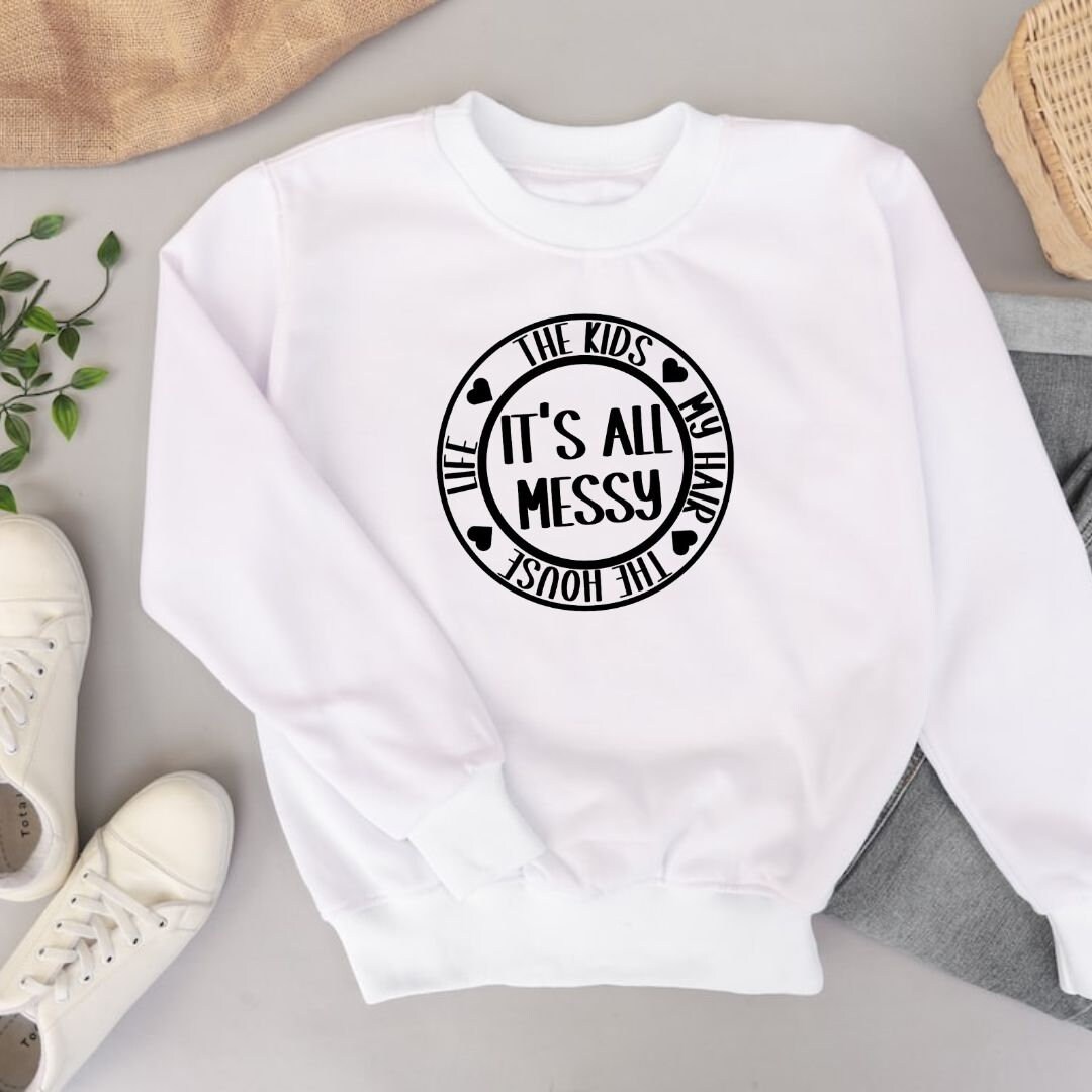 Its All Messy SVG - Etsy