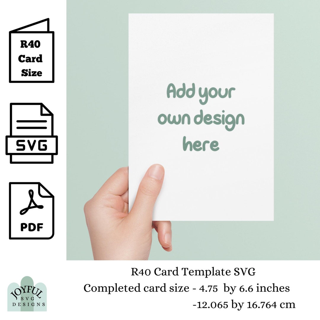 R40 Card Template SVG, Card Template SVG, DIY Card Template, 4.75 by 6.6, Cricut Card, Make You ...