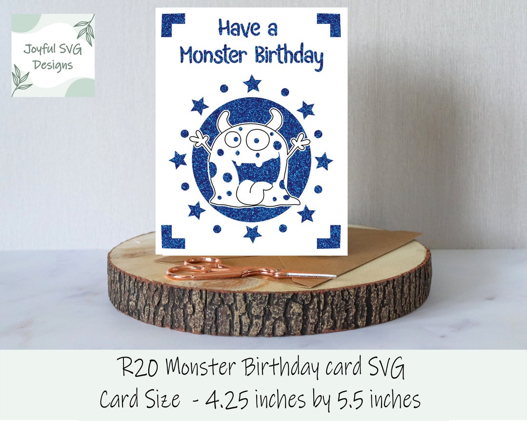 SVG: R20 Monster Birthday Card, Joy Insert Card. Cricut Joy Friendly ...
