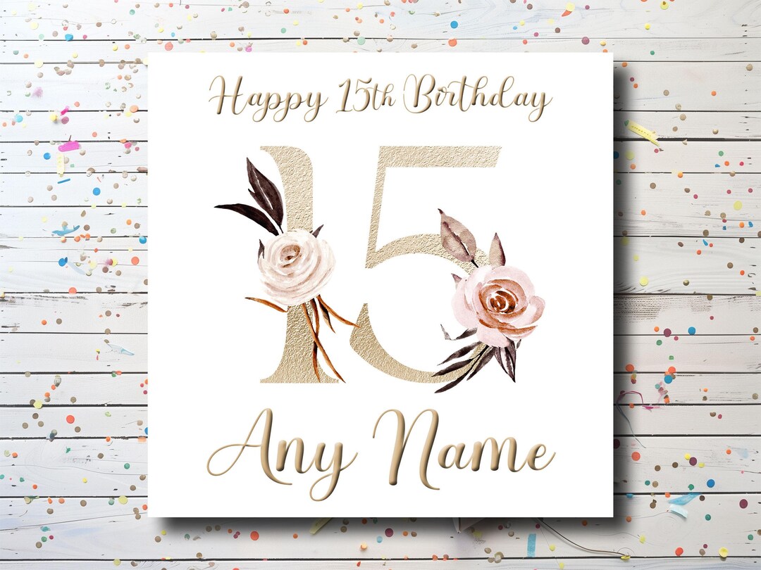 Personalised 15th Birthday Card - Custom 15 Birthday Card for Daughter ...