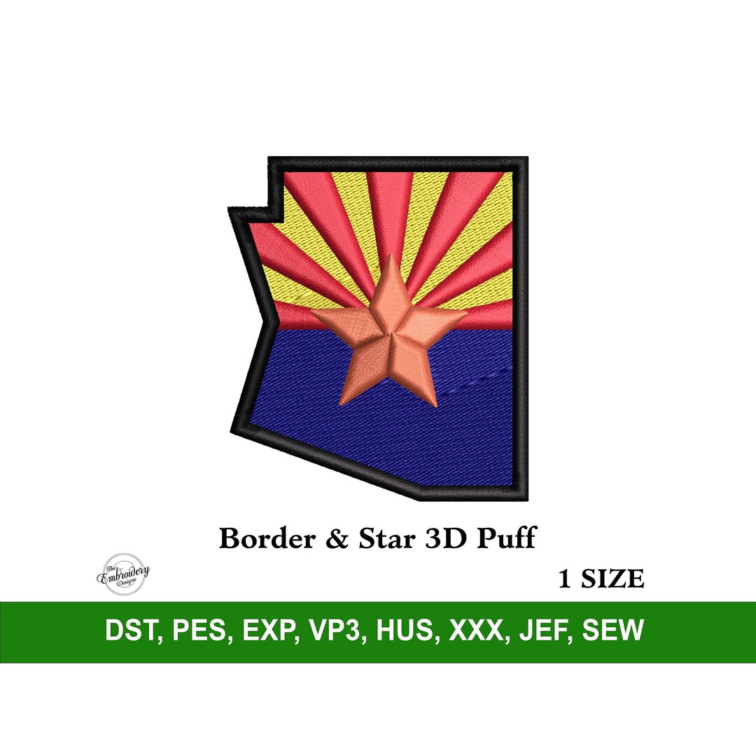 Arizona Flag Border & Star 3D Puff Raised Embroidery Design File for ...