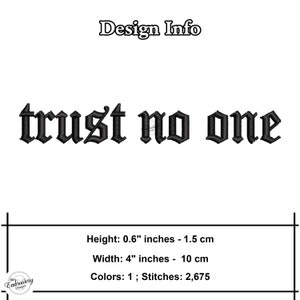 Trust No One Embroidery Machine Design File for Hats, Embroidery Saying ...
