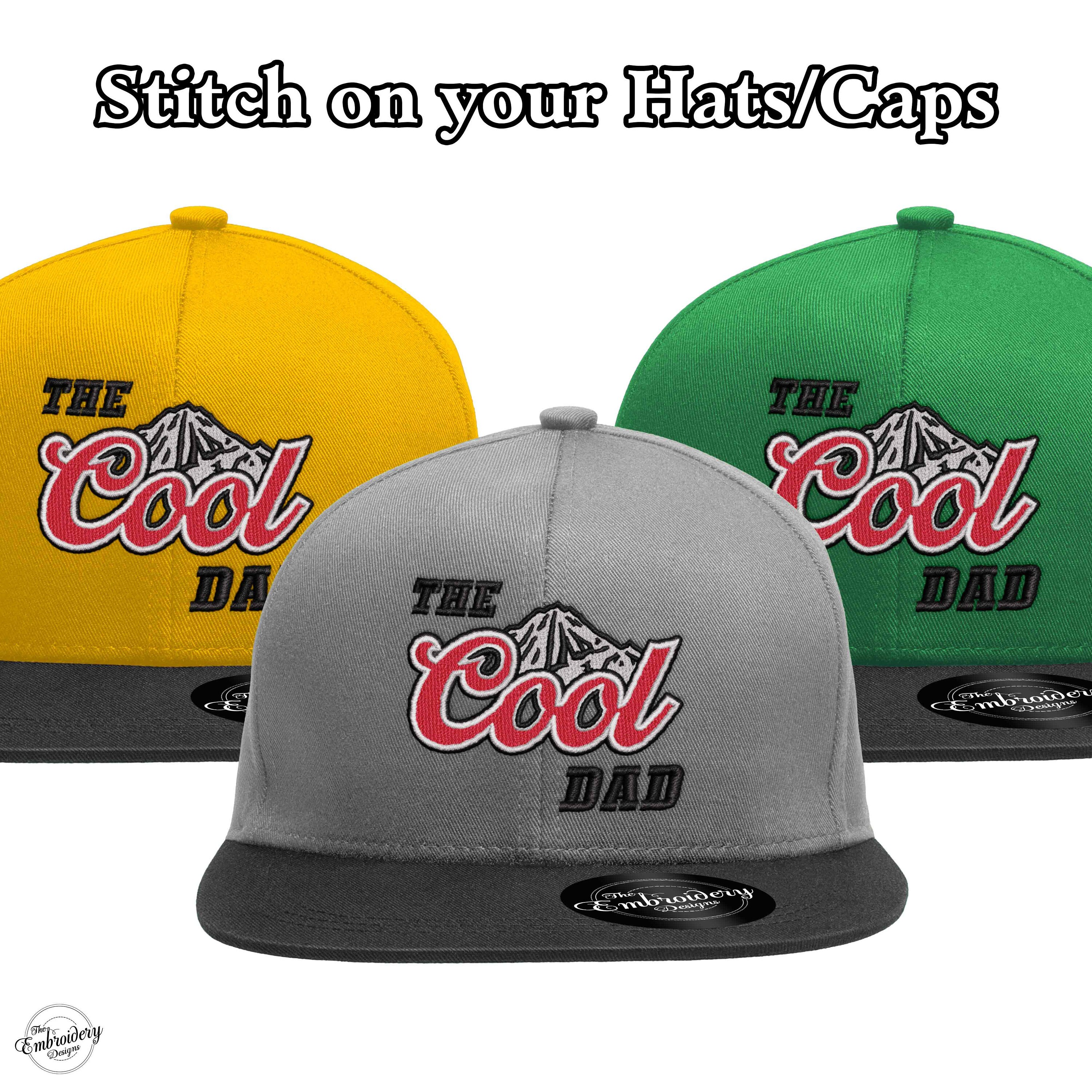 The Cool Dad Embroidery Machine Design File for Hats, Embroidery ...