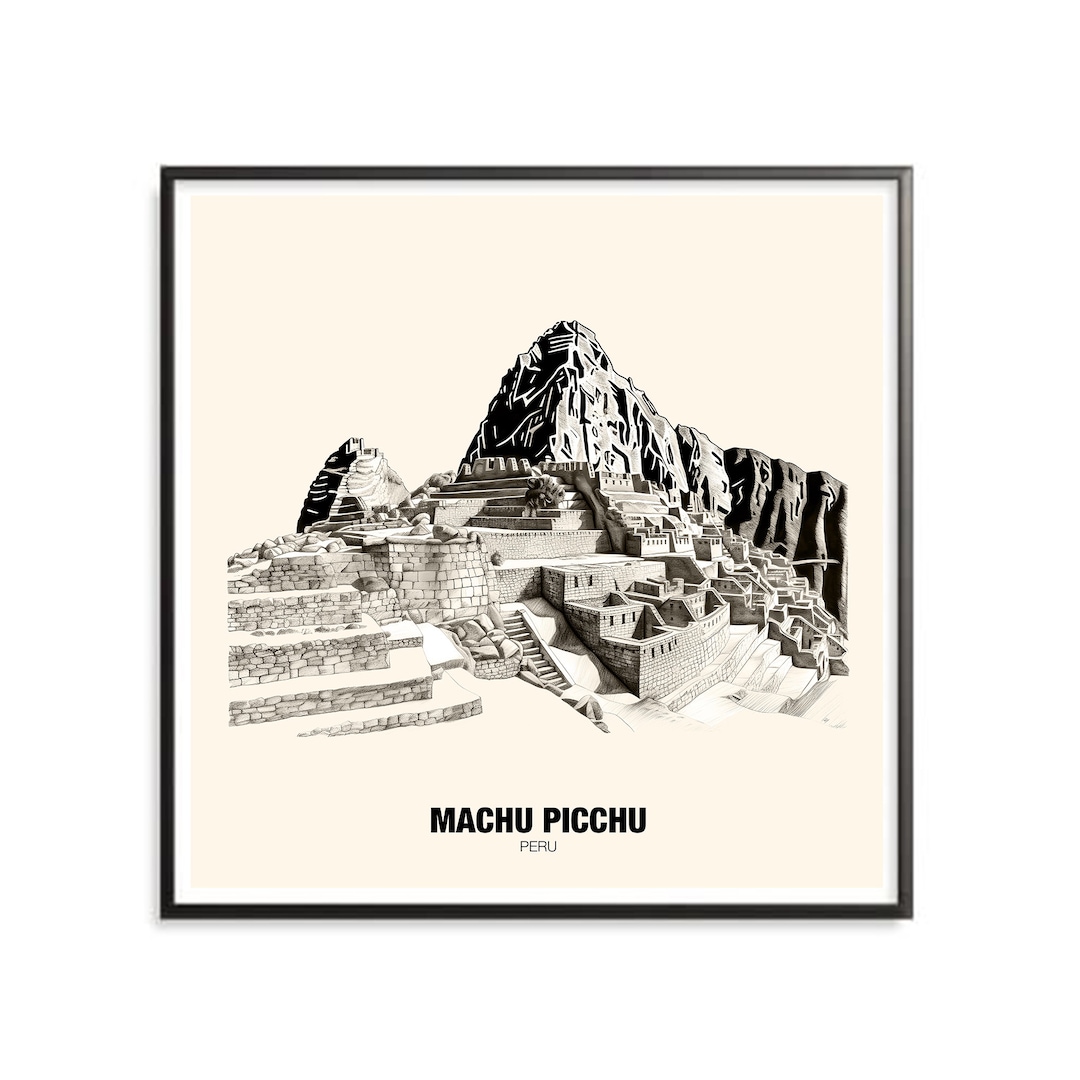 Machu Picchu Art Print, Peru Landmarks, City Landmarks, Sketch Art ...