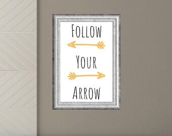 Follow Your Arrow | Etsy
