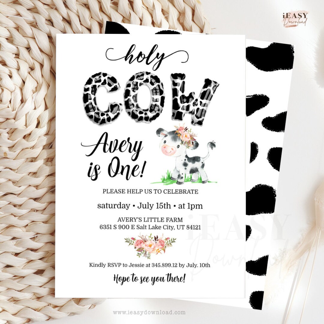 Holy Cow I'm ONE, Cow Girls Birthday Party Invitation, for Any Ages Cow ...