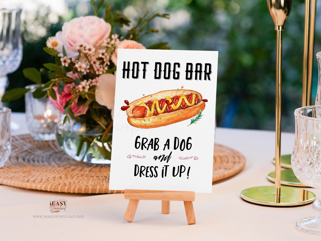 Build Your Own Hot Dog Sign, Hot Dog Station Printable, Hot Dog Bar ... Build Your Own Hot Dog Sign, Hot Dog Station Printable, Hot Dog Bar ...