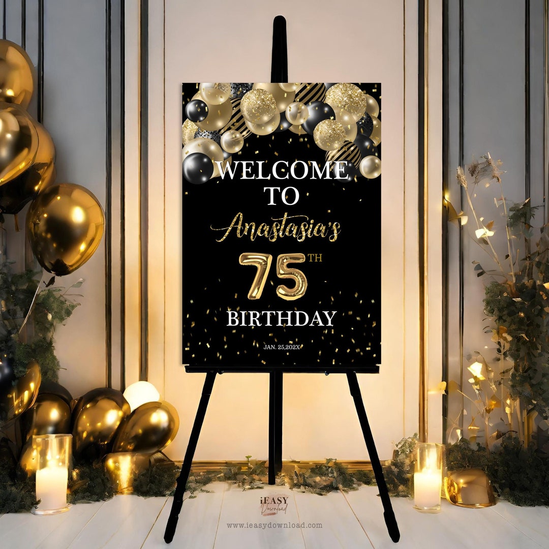 75th Birthday Welcome Sign: Black and Gold Balloons (DIY Corjl Template ...