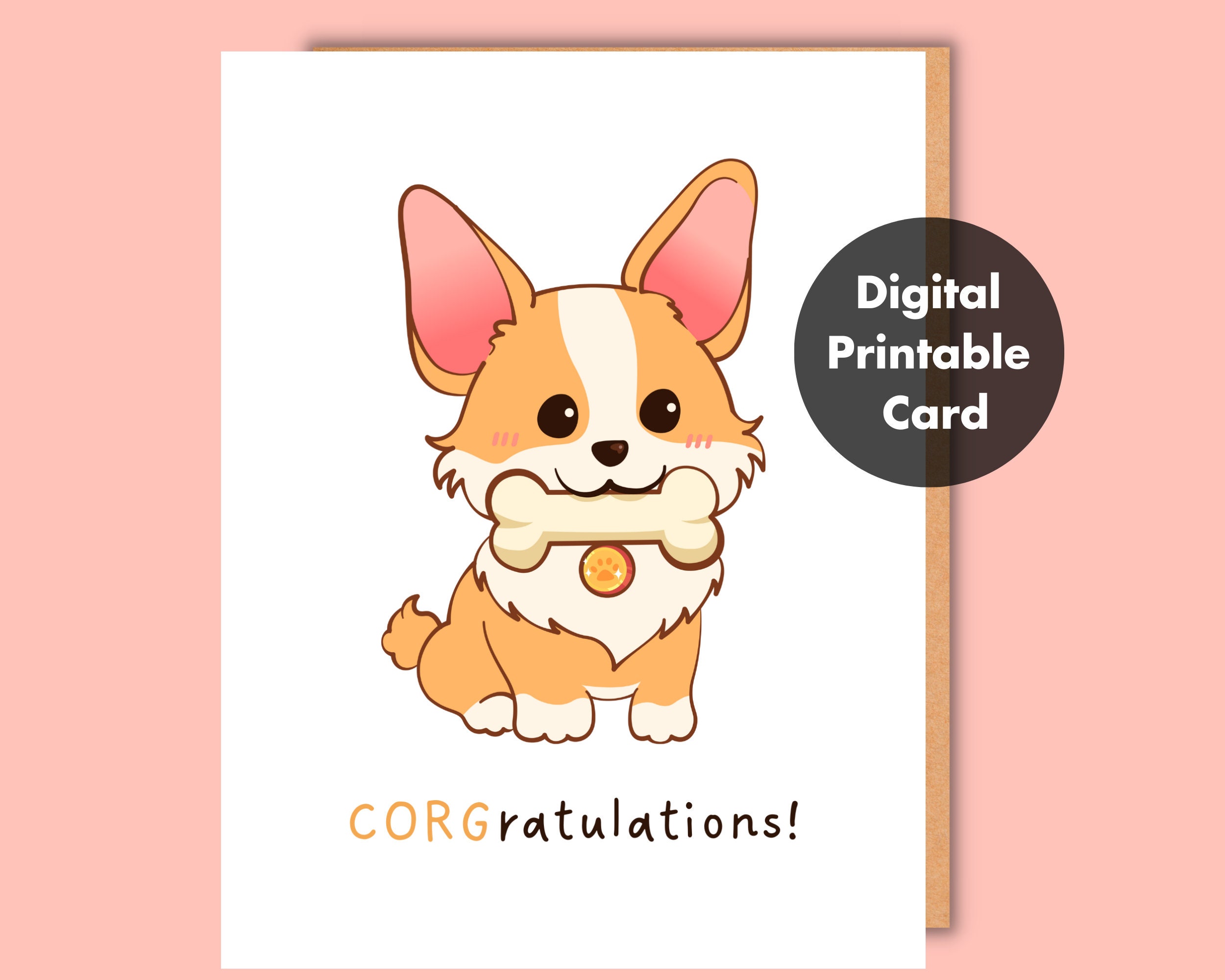 Printable Congratulations Card, Digital Print Card, Pun Card, Corgi ...