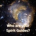 Who Are Your Spirit Guides? Spirit Guide Team Reading (zoom Meeting) - Etsy