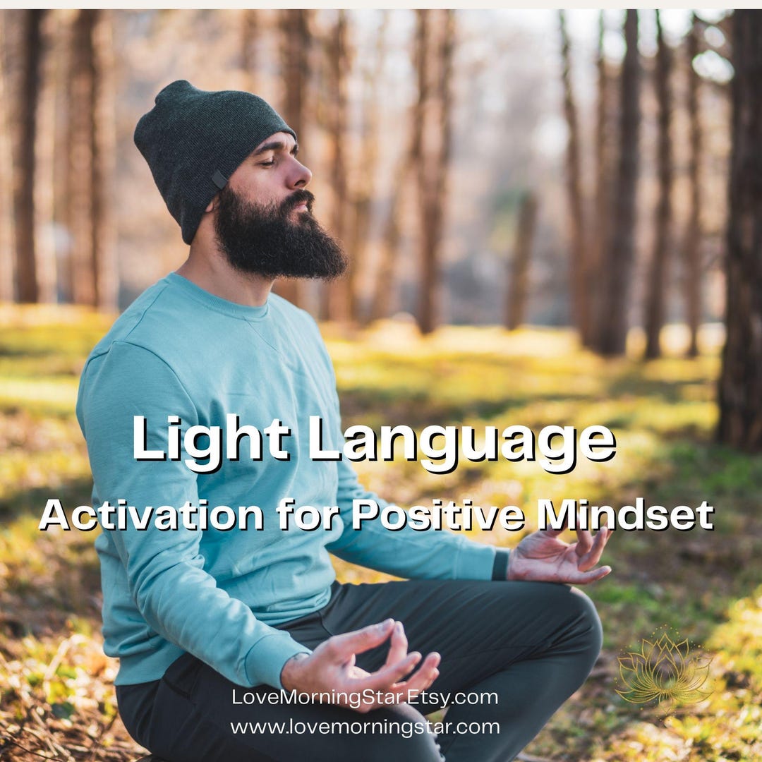 Light Language Activation for Positive Mindset, Light Language ...