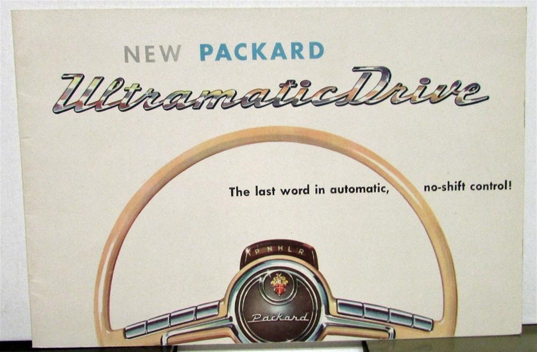 1950 Packard Features New Ultramatic Drive Transmission Sales Brochure ...