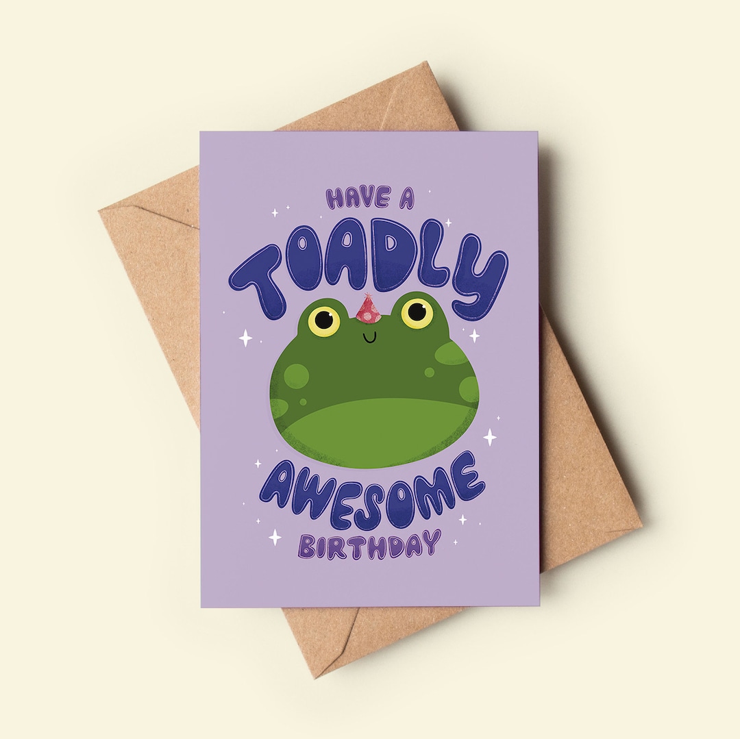 Toadly Awesome Frog Birthday Card- Cute Card, Frog Card, Toad Cute ...