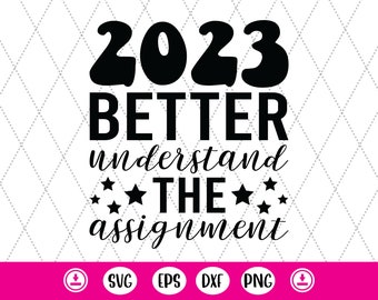 2023 Assignment Svg - Etsy