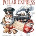Polar Express | DTF Ready to Press or Sublimation Transfer - Etsy