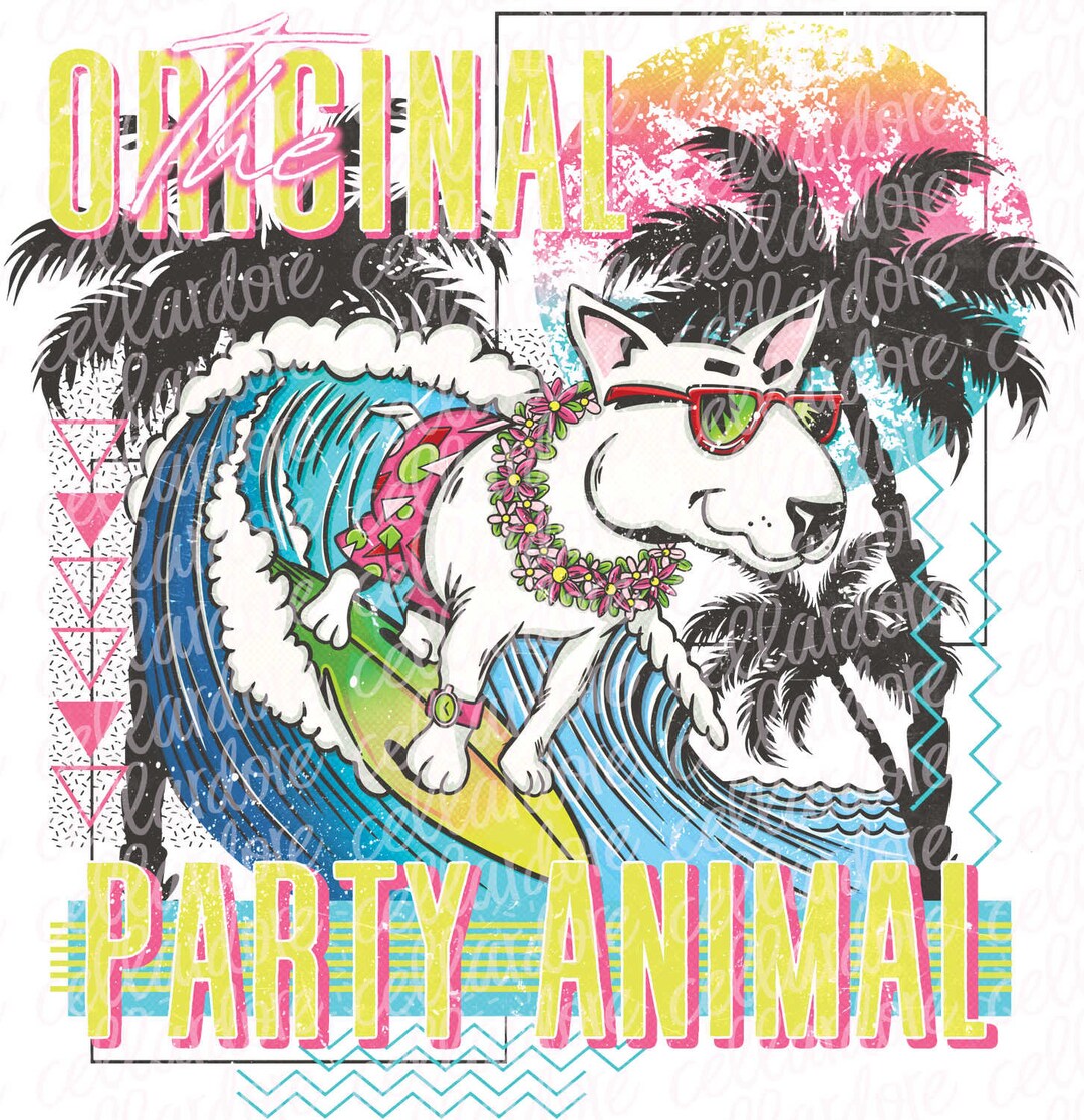 The Original Party Animal | DTF Ready to Press or Sublimation Transfer ...