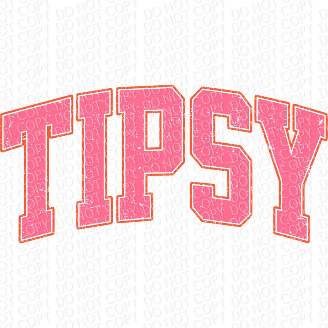 Tipsy Varsity Letters | DTF Ready to Press or Sublimation Transfer - Etsy