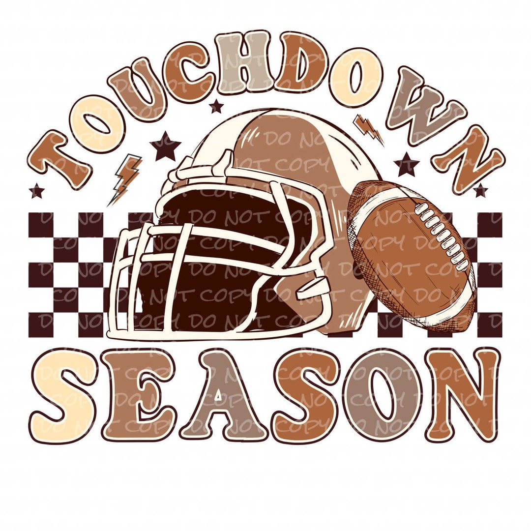 Football Touchdown Season Fall Best Seller | DTF Ready to Press or ...