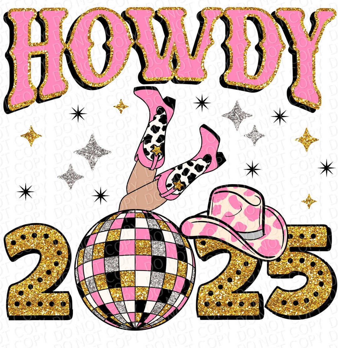 Howdy 2025 DTF Ready to Press or Sublimation Transfer - Etsy