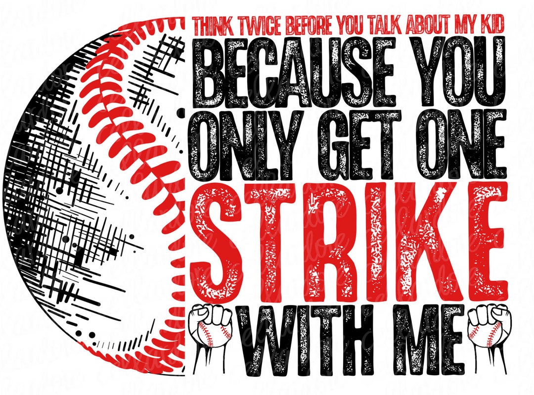 Only One Strike With Me Baseball With Optional Pocket Design DTF Ready ...
