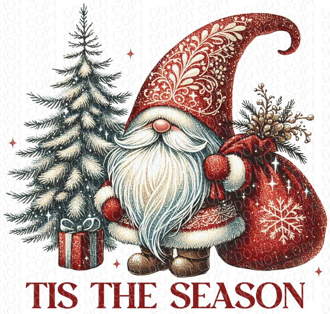 Tis the Season Gnome | DTF Ready to Press or Sublimation Transfer - Etsy