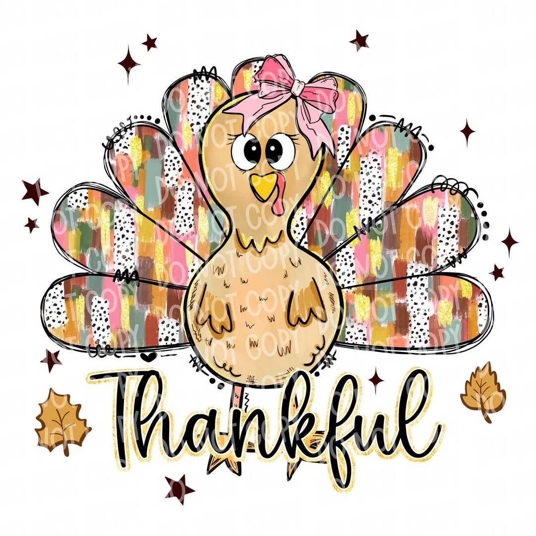 Thankful Turkey | DTF Ready to Press or Sublimation Transfer - Etsy