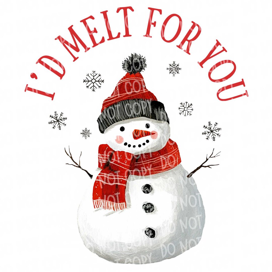 I'd Melt for You | DTF Ready to Press or Sublimation Transfer - Etsy