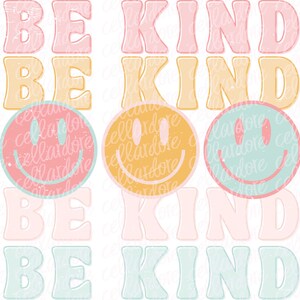 Be Kind Smiley Faces DTF Ready to Press or Sublimation Transfer - Etsy