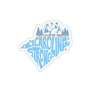 Hurricane Helene Sticker Carolina Strong Sticker Kiss-cut Stickers - Etsy