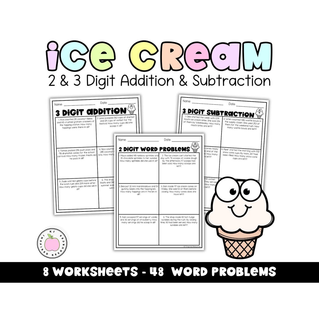 Ice Cream Day Math Worksheet 2nd 3rd Grade Word Problems 2 and 3 Digit ...