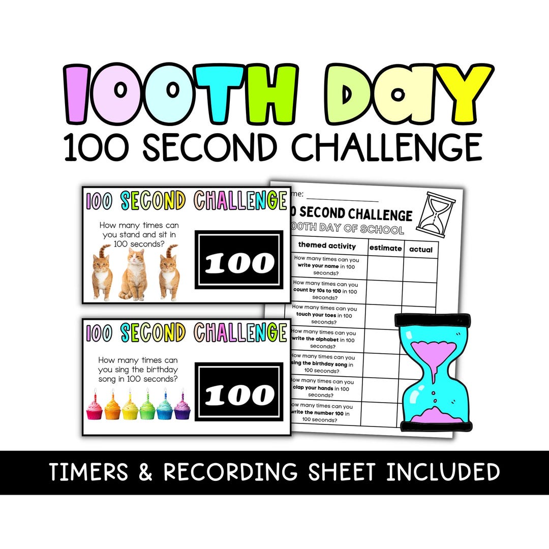 100th Day of School Activities Bundle | 100 Second Challenge Game | 100 ...