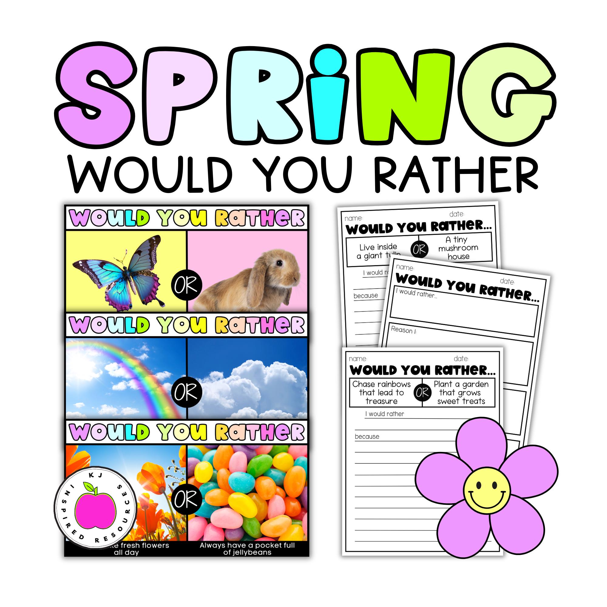 Spring Would You Rather Questions With Writing Pages | Editable Google ...