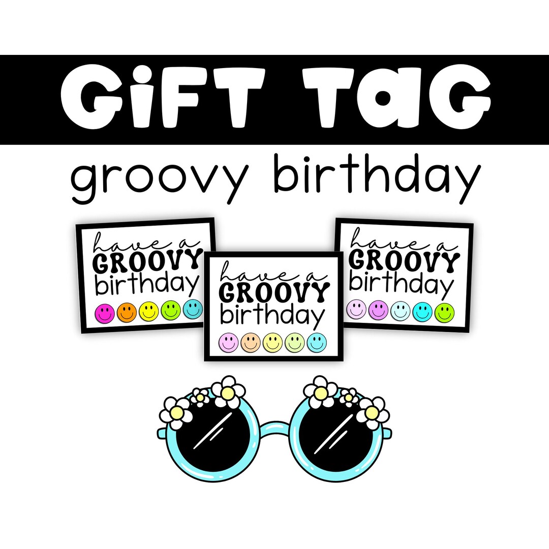 Retro Groovy Birthday Gift Tags for Students: Printable Classroom ...