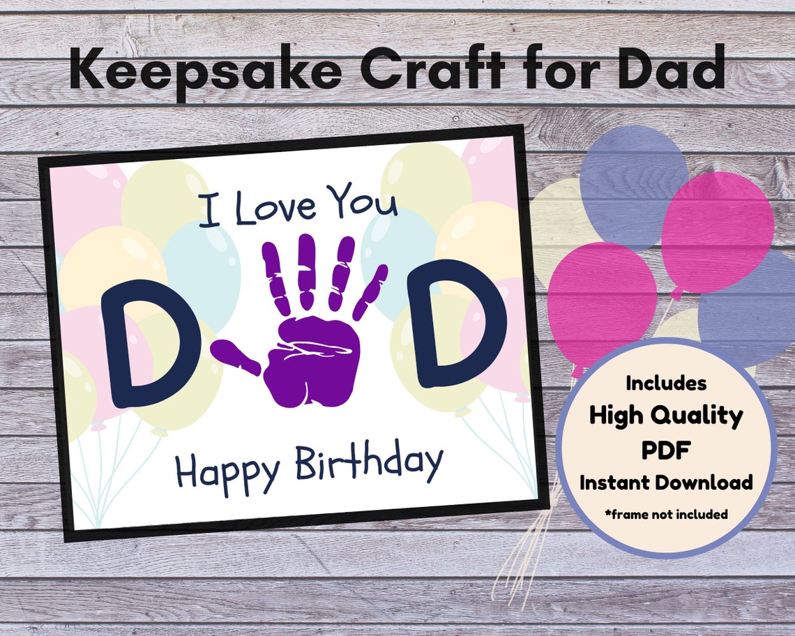 Happy Birthday Dad Handprint Craft, Kids Handprint for Dad, DIY ...