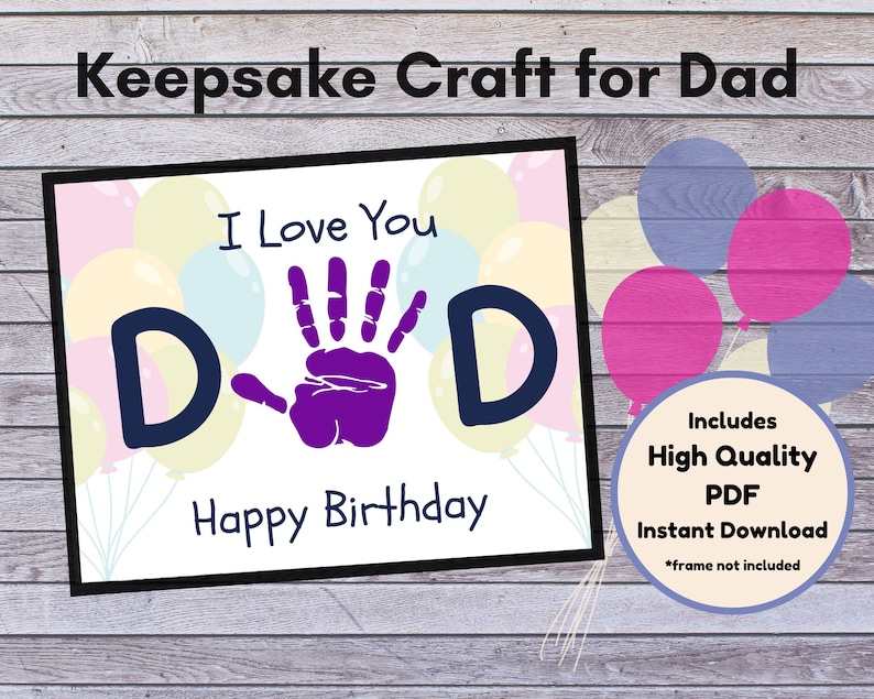 Happy Birthday Dad Handprint Craft, Kids Handprint for Dad, DIY ...
