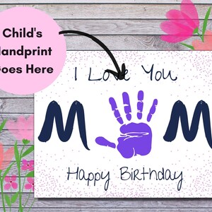 Happy Birthday Mom Handprint Craft, Kids Handprint Craft, Birthday Gift ...